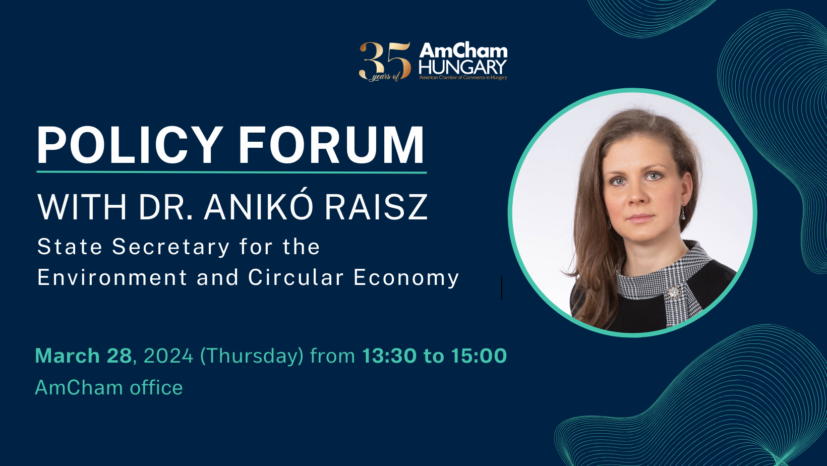 Policy Forum with Anikó Raisz, State Secretary for the Environment and ...